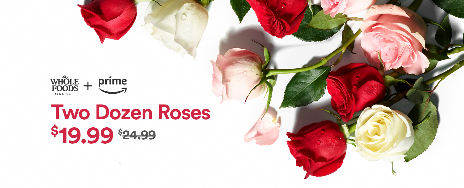 Two Dozen Roses $24.99 at Whole Foods $24.99 - BuyVia