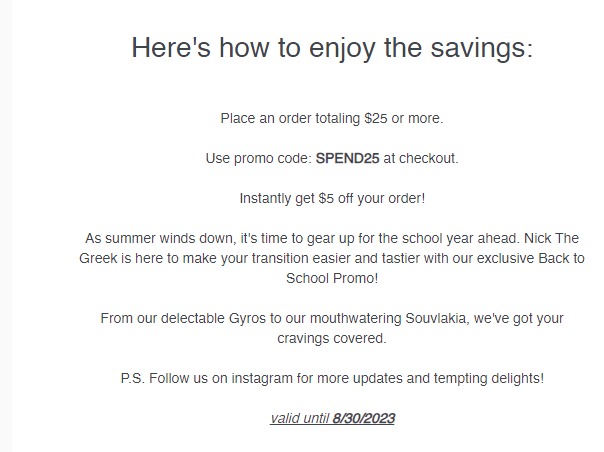 Nick The Greek Coupon Code: Here's how to enjoy the savings: Place an